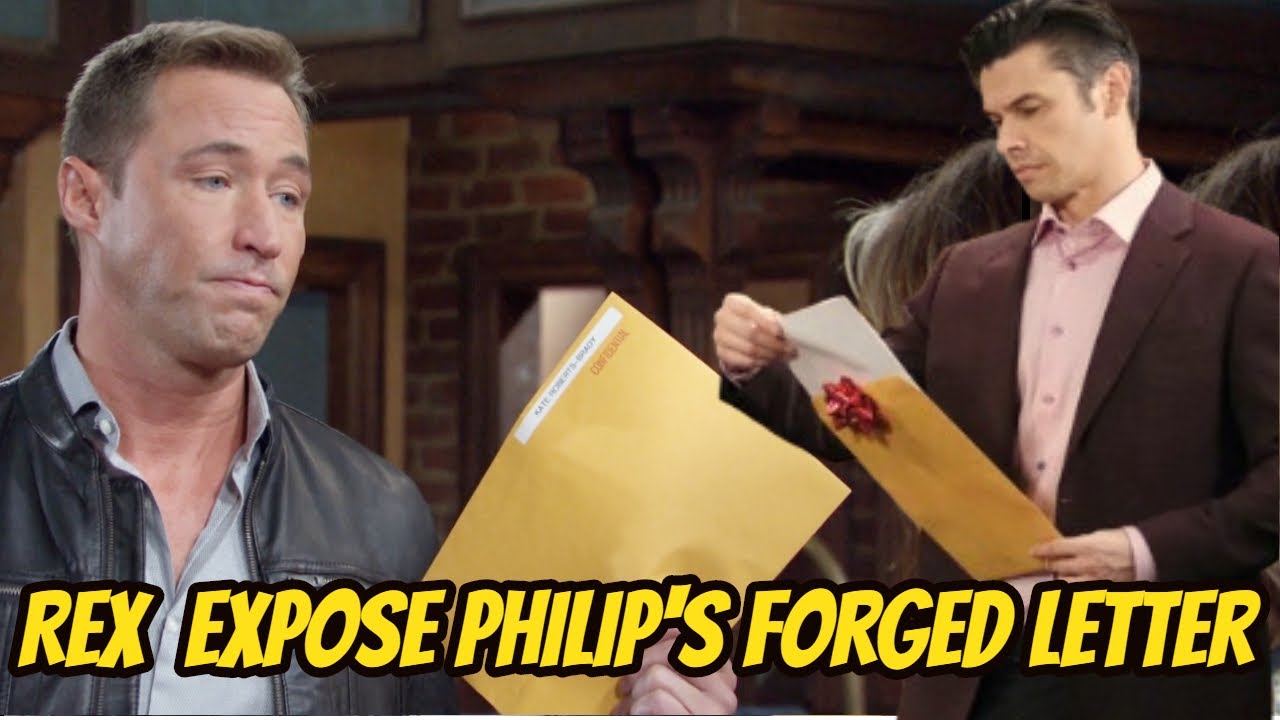 BIG SHOCKER! Rex returns to expose Philip's forged letter Days of our ...